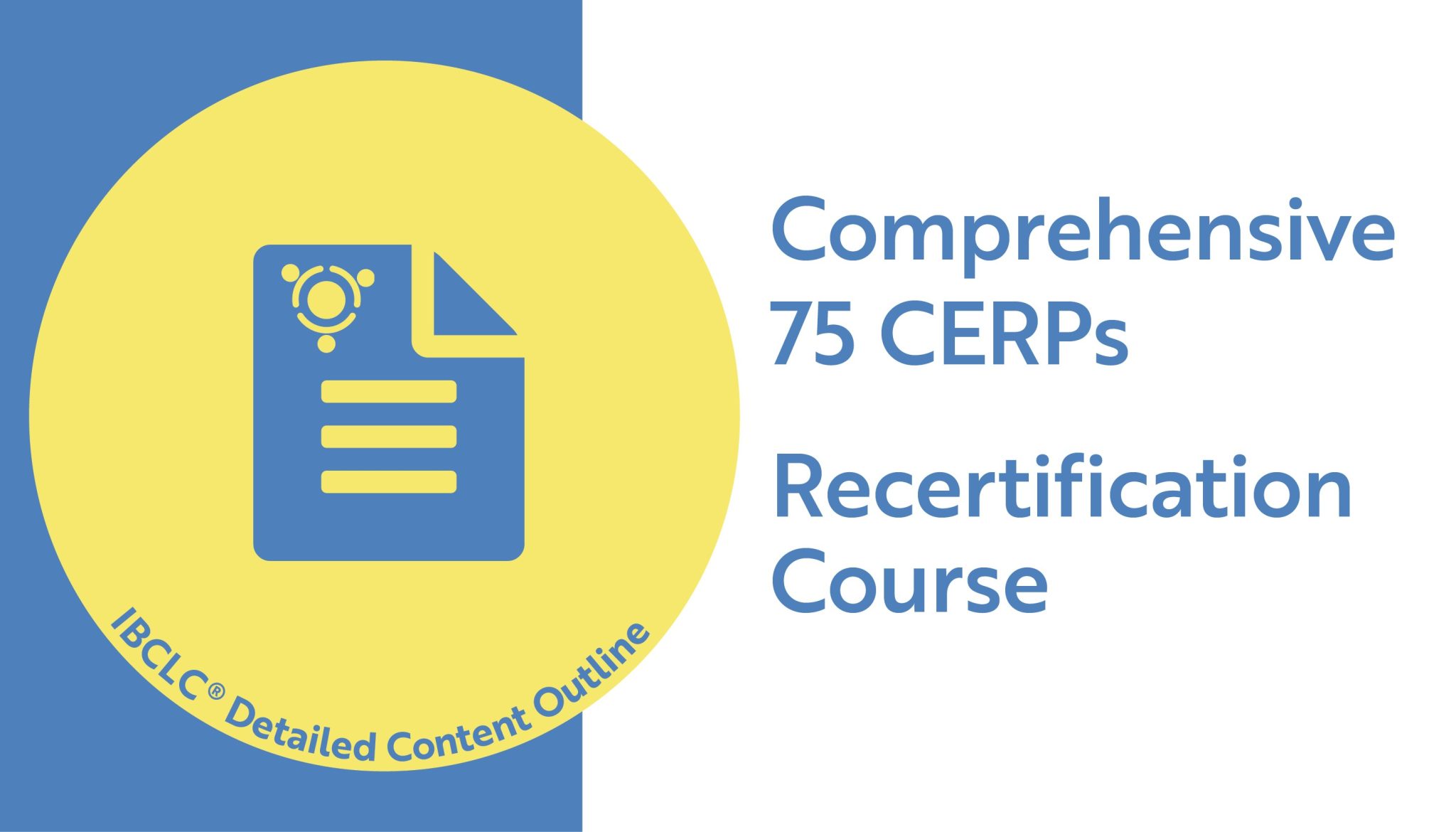 IBCLC Recertification Made Simple! - LactaLearning